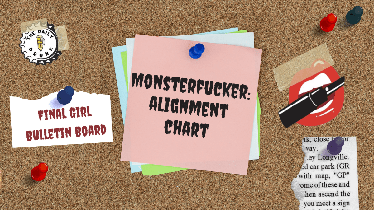 Monsterfucker: Alignment Chart – The Daily Drunk